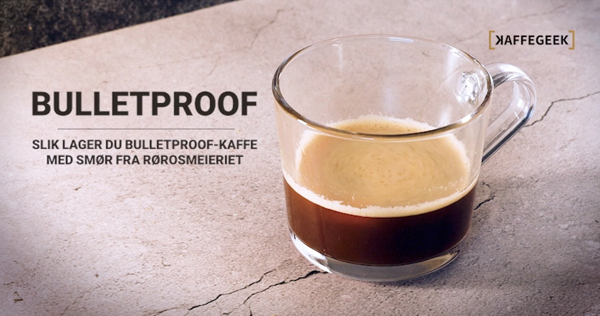 Bulletproof-kaffe med smør fra Rørosmeieriet | Alt du vil vite om kaffe